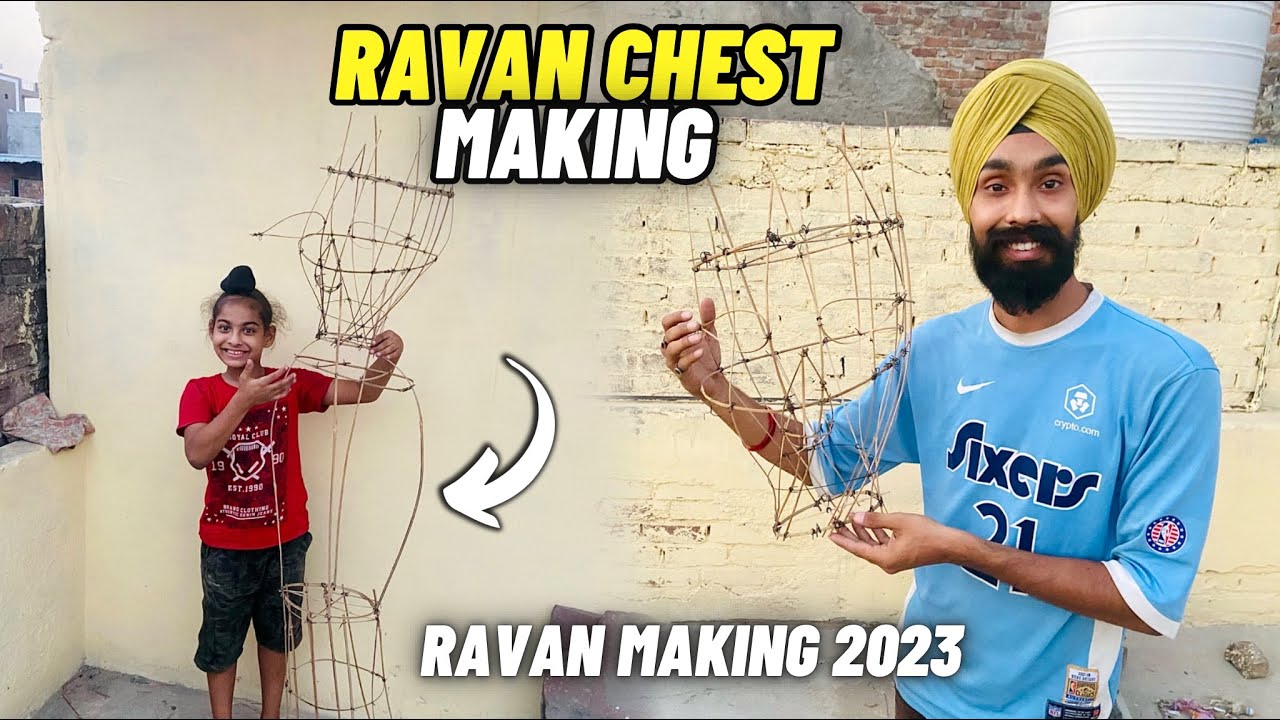 Ravan Chest Making - Ravan Making 2023 👺 | Ravan 2023 | Honey Lottey Vlogs - YouTube
