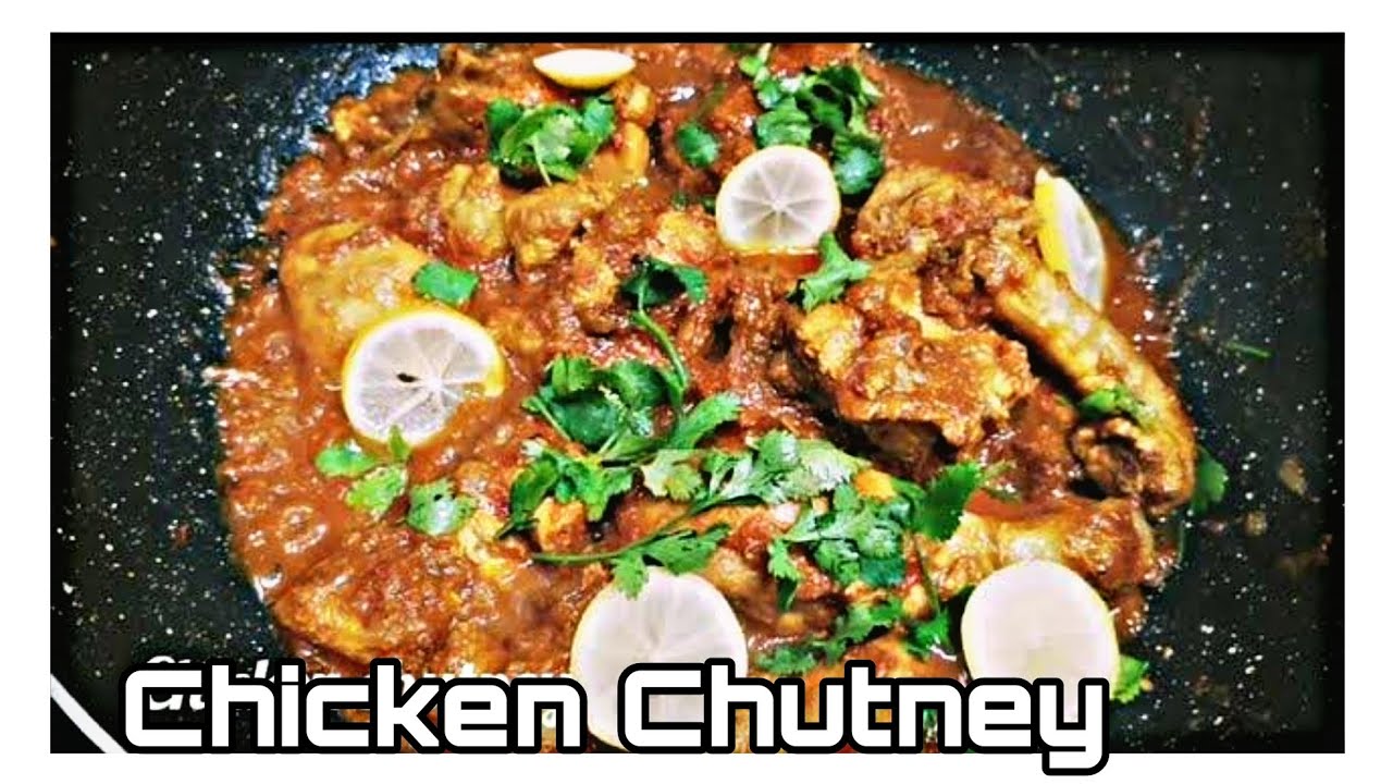 Chicken chutney #chickenrecipe #chickenchutneyrecepie #chickencurry # ...
