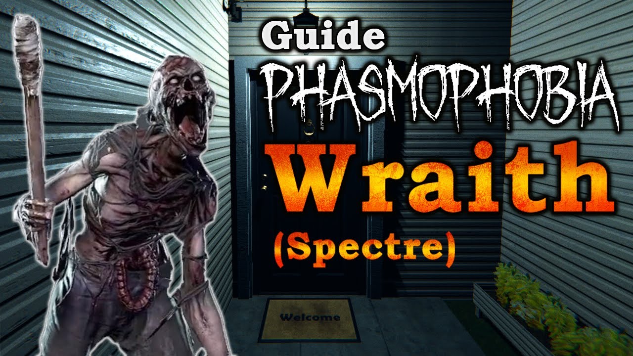 Guide du Wraith (Spectre) Phasmophobia 2025 - YouTube
