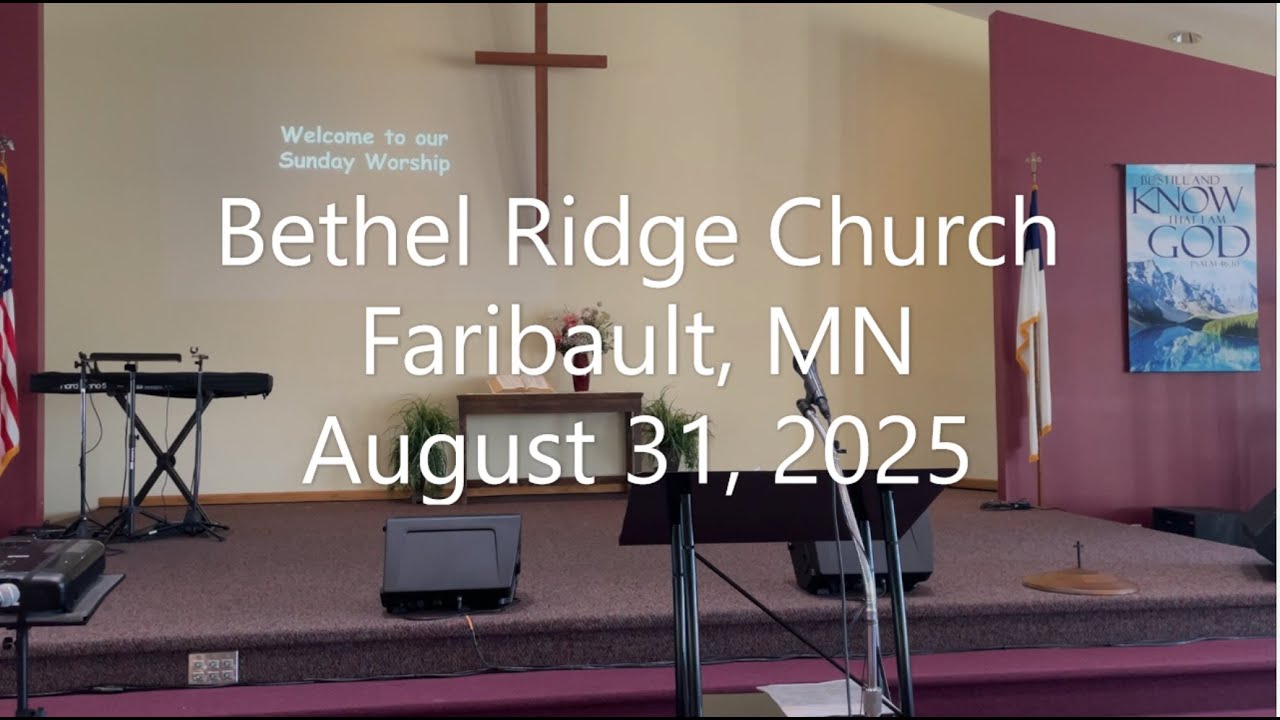 Bethel Ridge 8-31-2025 Service - YouTube