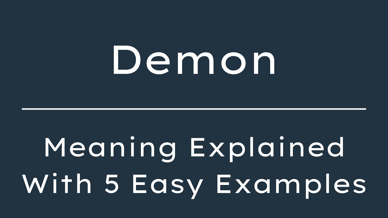 Demon Meaning in English, Definition of Demon, Meaning of Demon With ...