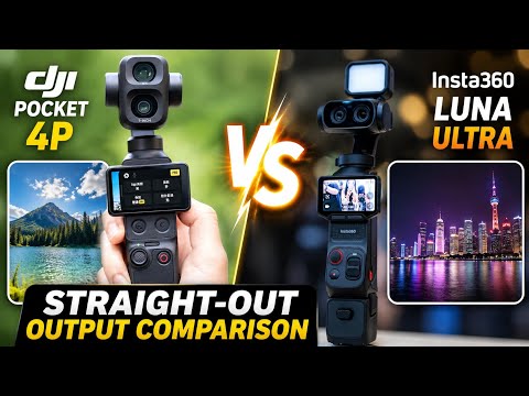 DJI Osmo Pocket 4 Pro vs insta360 Luna Ultra: Straight-out Output Comparison ➤➤