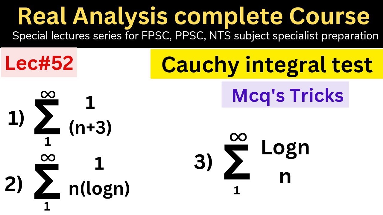 Cauchy integral test for convergence of series lec#52 #mathematics # ...