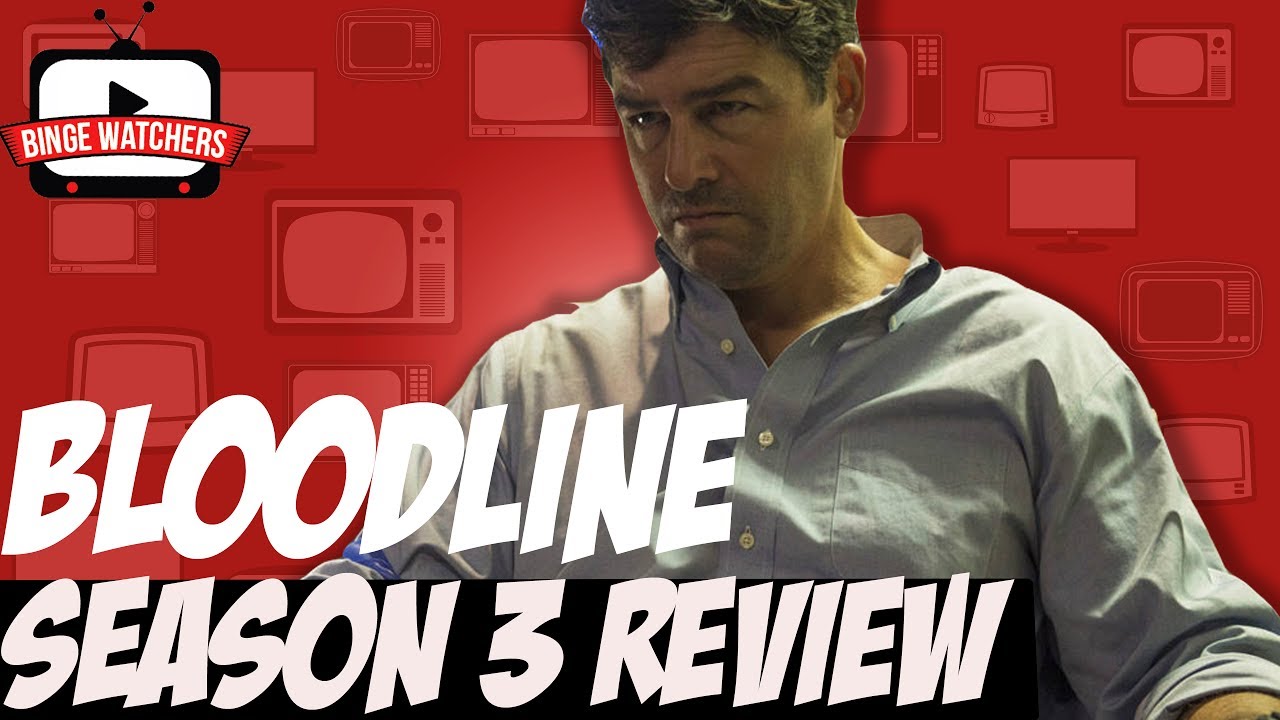 BLOODLINE Season 3 Review | NETFLIX ORIGINAL - YouTube