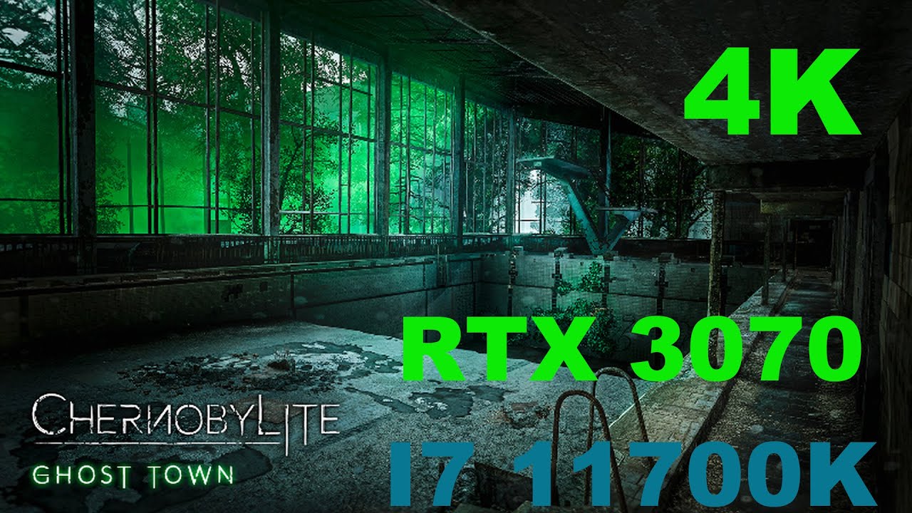 Chernobylite: Ghost Town New Map - 4K - ULTRA RTX 3070 & I7 11700K ...