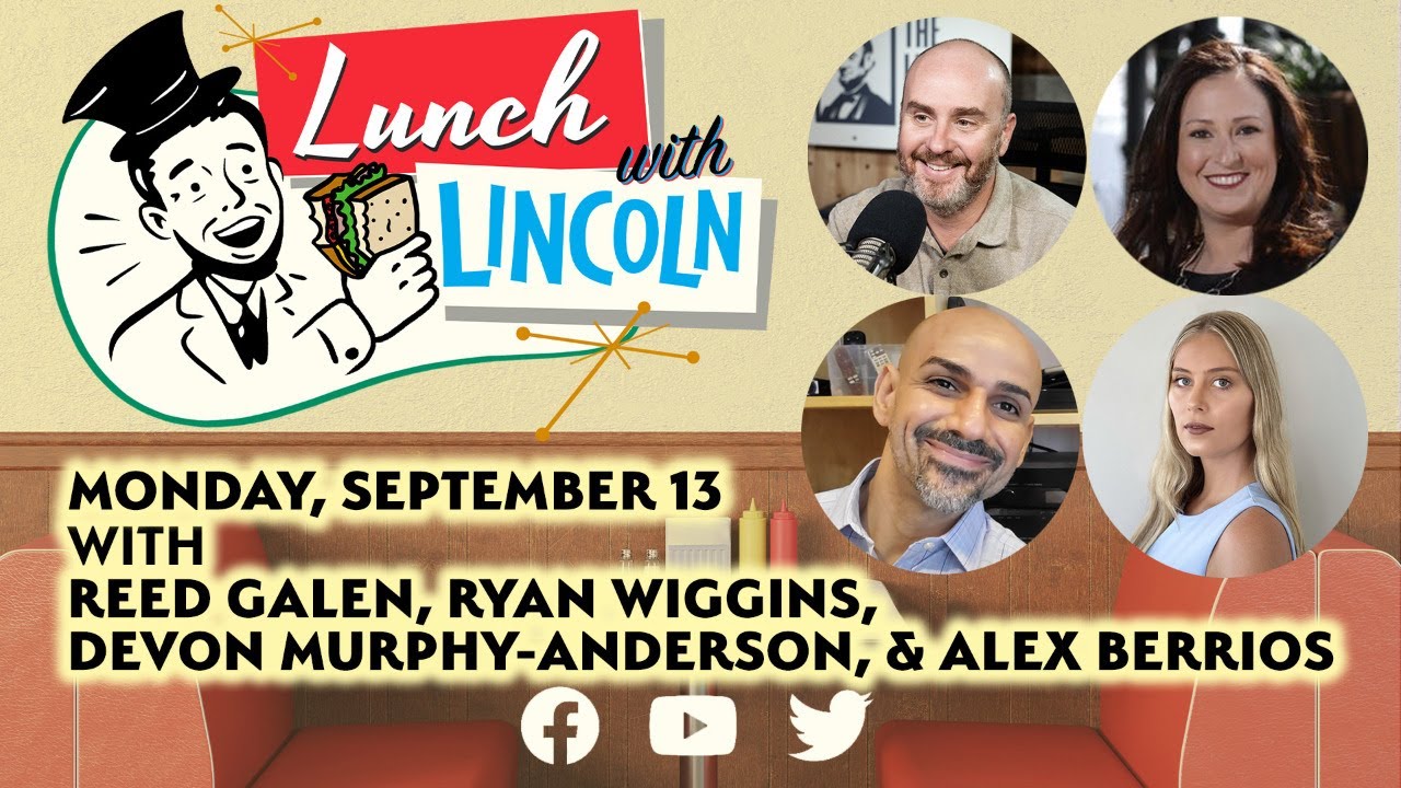 LPTV: Lunch With Lincoln September 13, 2021 | Guests: Devon Murphy ...