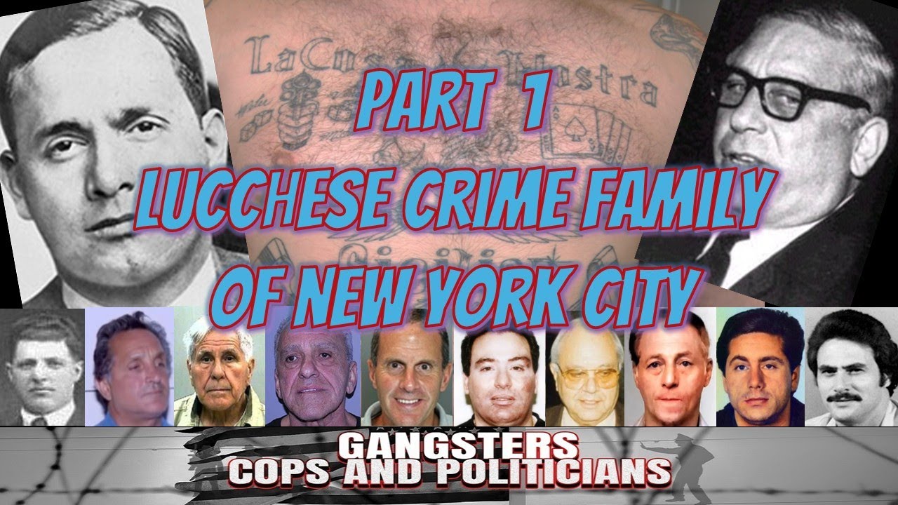 The Lucchese Crime Family of NYC - Part 1 - YouTube