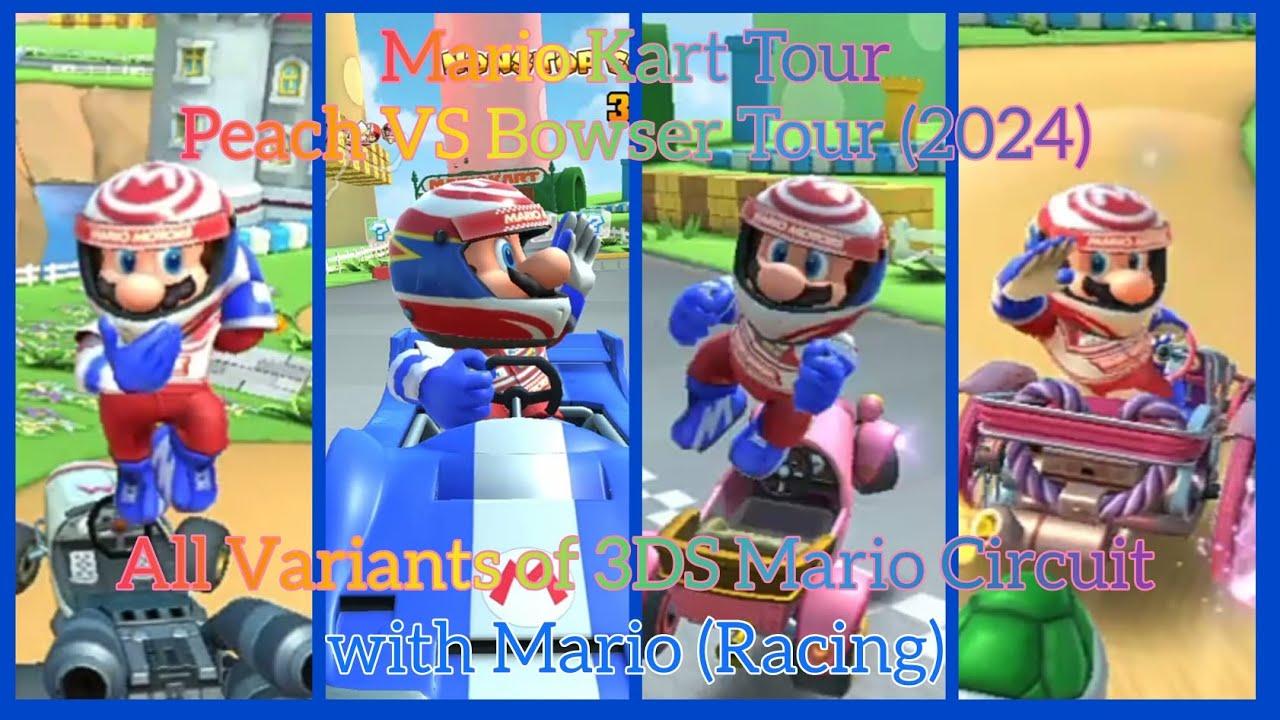 All Variants of 3DS Mario Circuit with Mario (Racing) | Mario Kart Tour ...