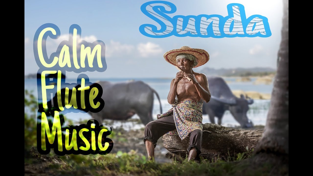 FLUTE MUSIC = SUNDANESE INSTRUMENTALIA | DEGUNG SUNDA | INDONESIAN ...