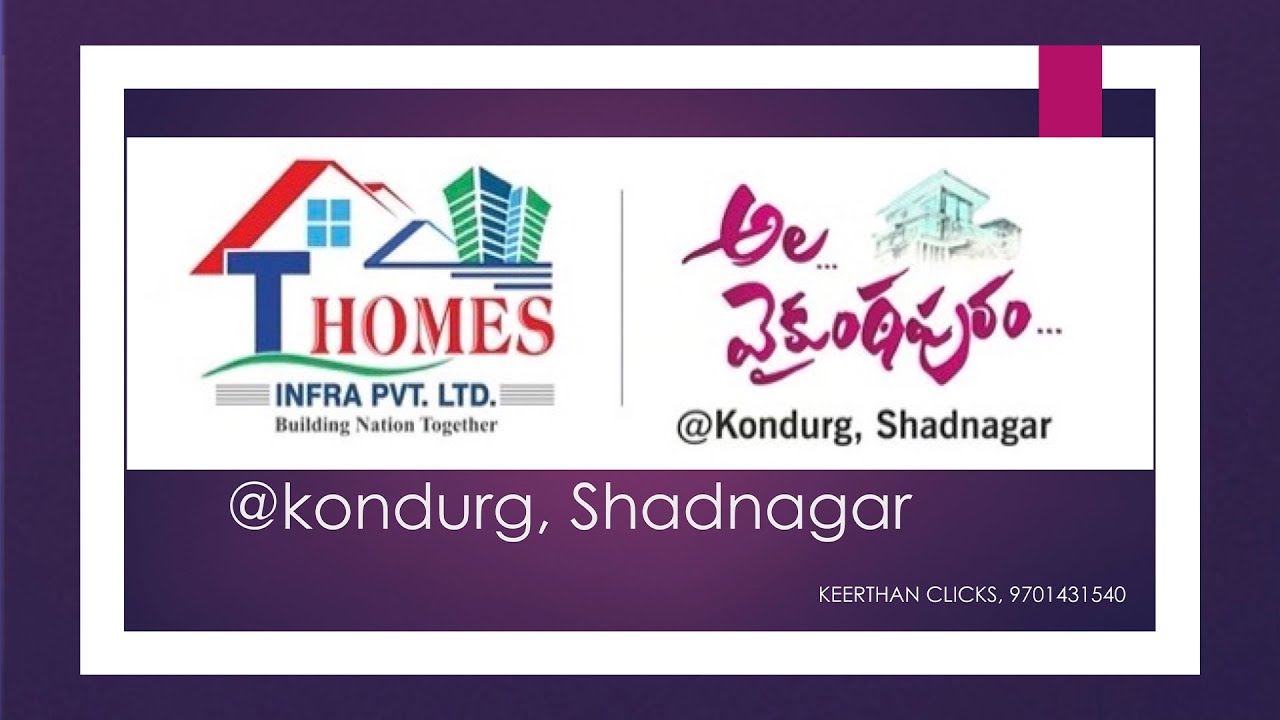 #Kondurg #shadnagar T HOMES #venturecapital #venture #realestate # ...