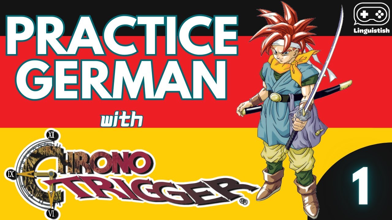 Wake Up, Crono! / Wach auf, Chrono! (Learn German with Chrono Trigger 1 ...