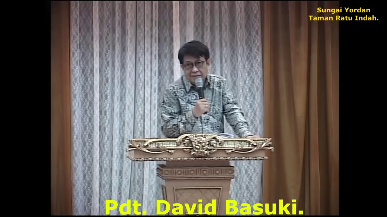 Khotbah Pdt. David Basuki 21 Oktober 2018 - YouTube