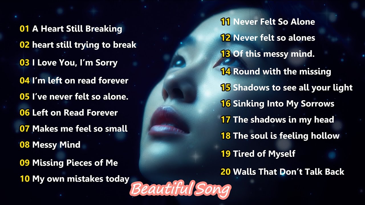 Behind My Smile - Sad Songs Playlist | Beautiful collection Love Songs ...