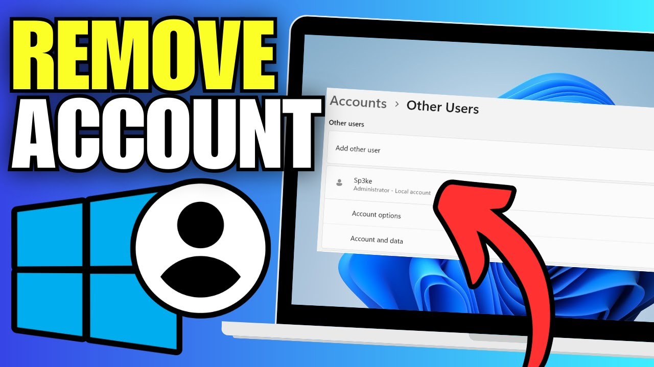 How To Remove Account From Windows 11 (Laptop & PC) - YouTube