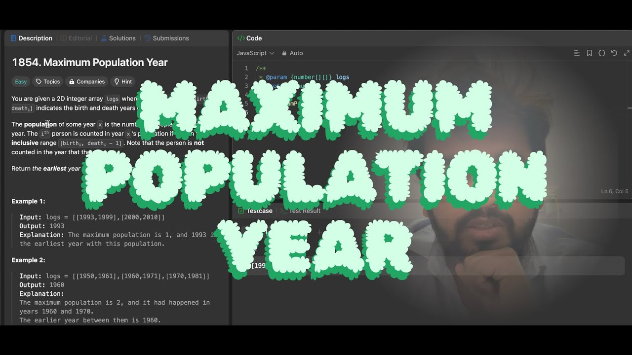 Crack the Code: Find the Year with the Maximum Population - Efficient JavaScript Solution! - YouTube