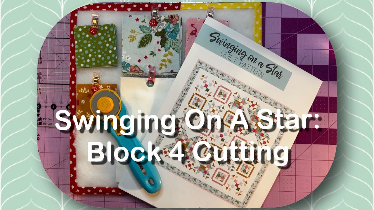 Swinging On A Star Block 4: Shoo Fly Star Block Cutting #quilting # ...