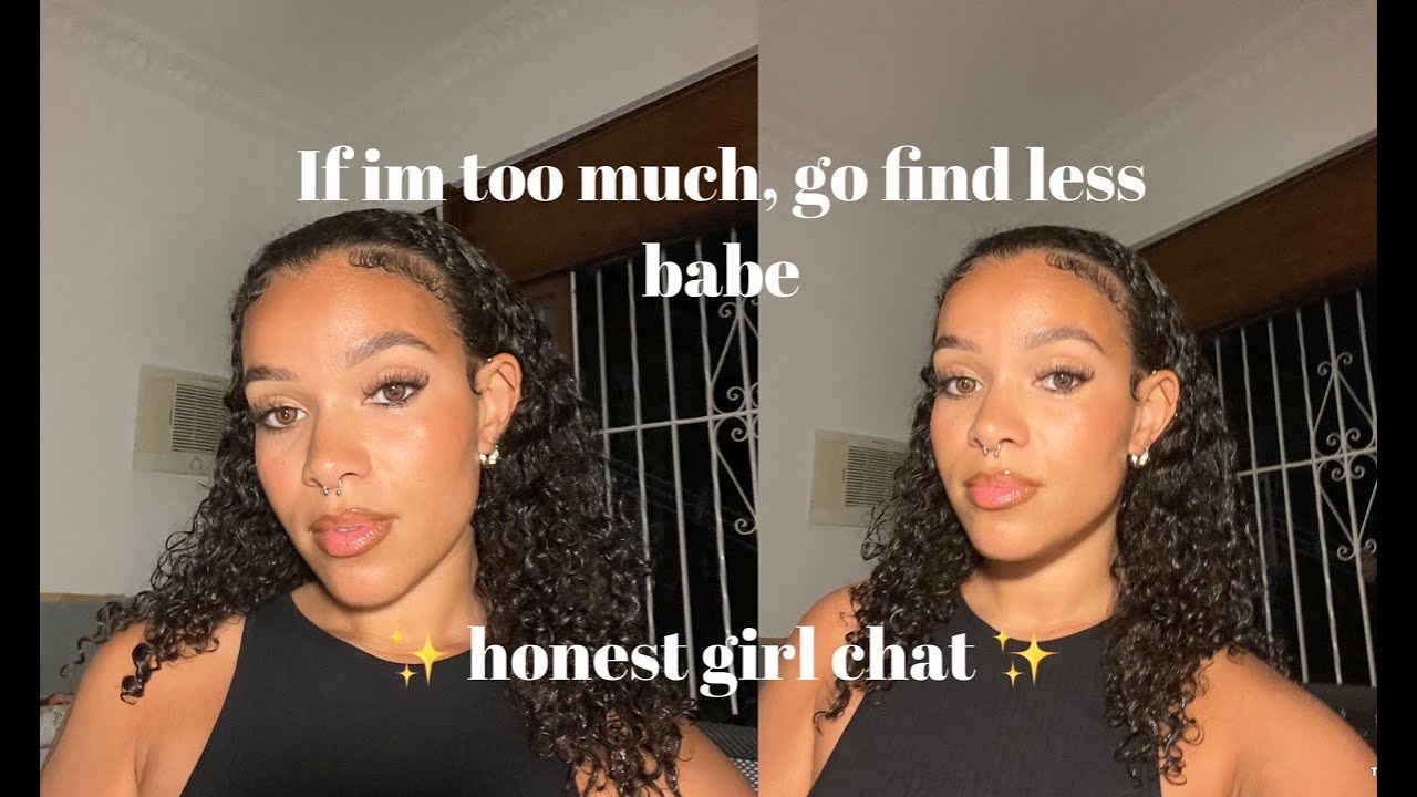 GIRL CHAT: "doing the most" | reassuring yourself, manifestation, self ...