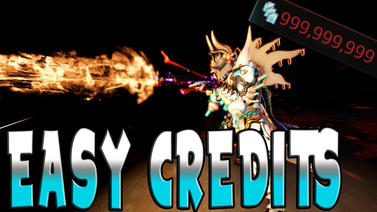 Warframe 2021 Credit Farming Guide - Is 64 Million Credits In A Single ...