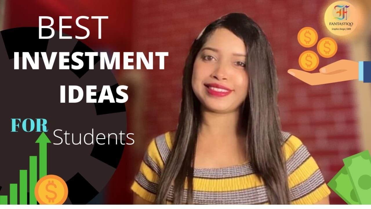 Best Investment Ideas for Students| Explained - YouTube