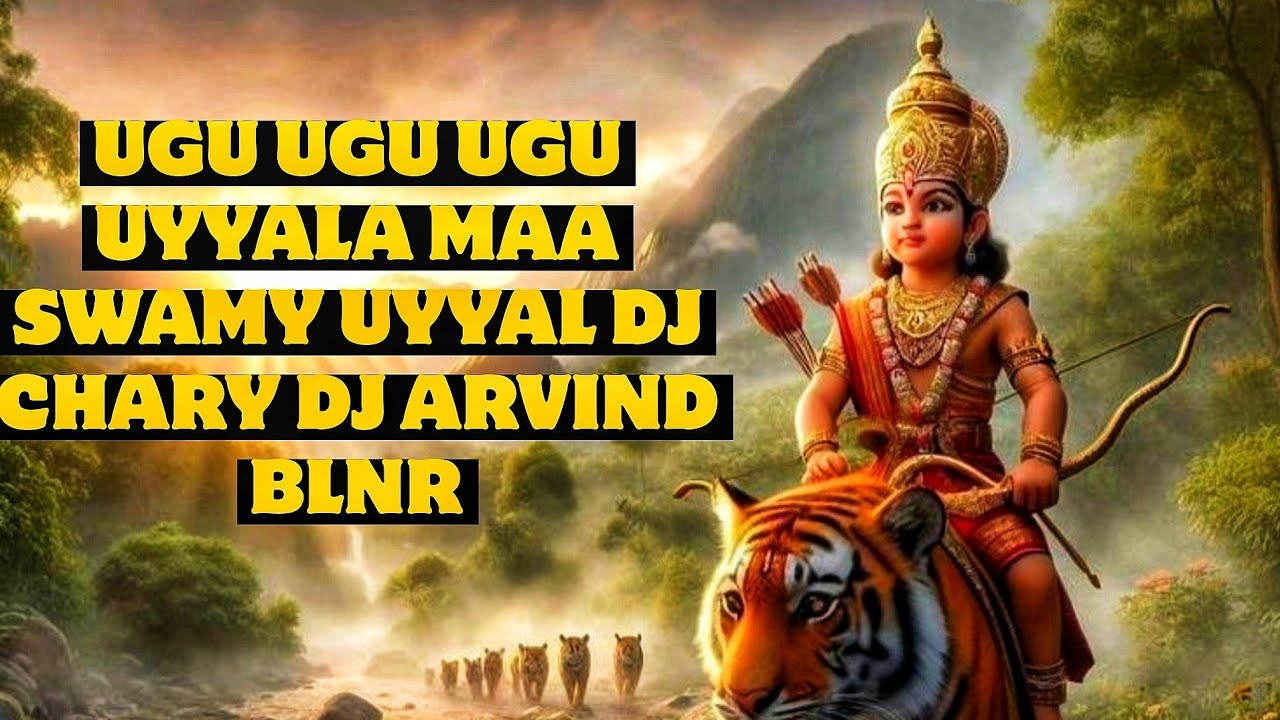 UGU UGU UGU UYYALA MAA SWAMY UYYAL DJ CHARY DJ ARVIND BLNR - YouTube