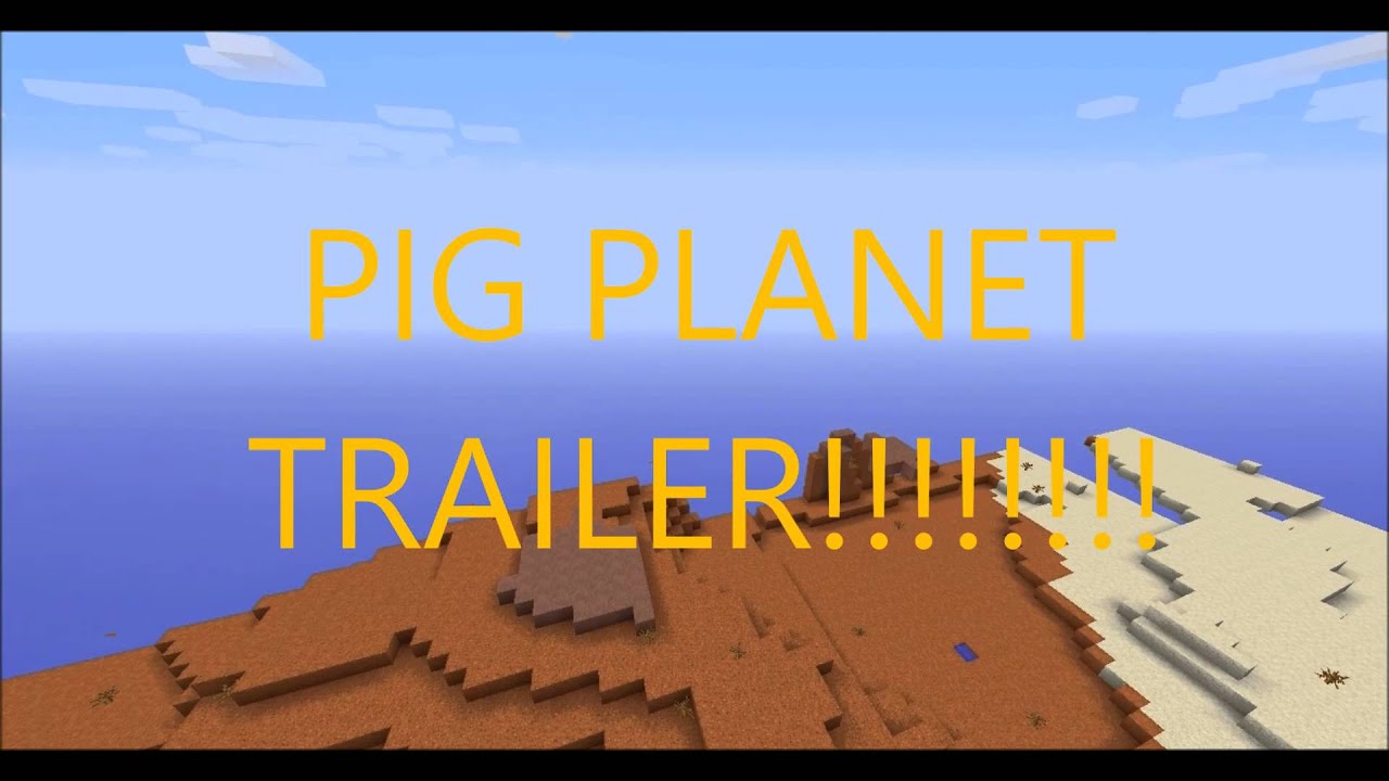 Trailer - Pig Planet!!!!!! - YouTube