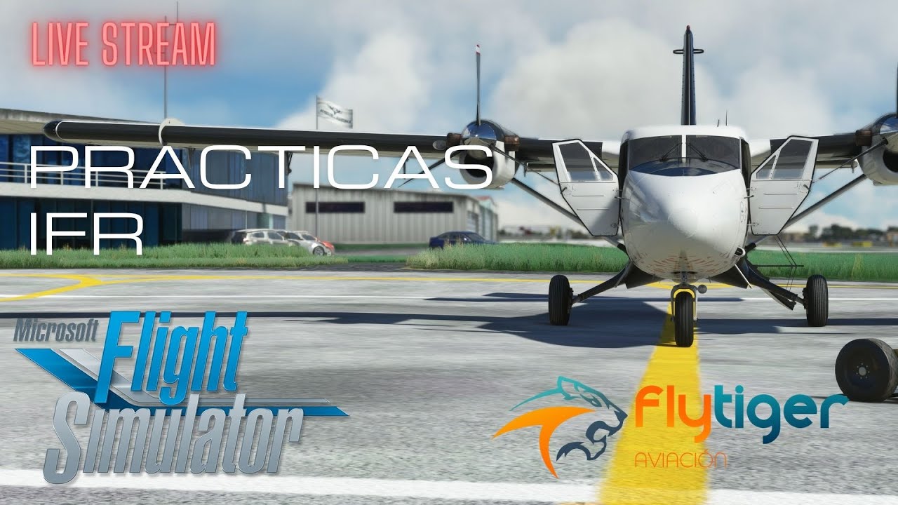Simulación de Vuelo | Maniobras IFR | Aerosoft dch6 Twin Otter ...