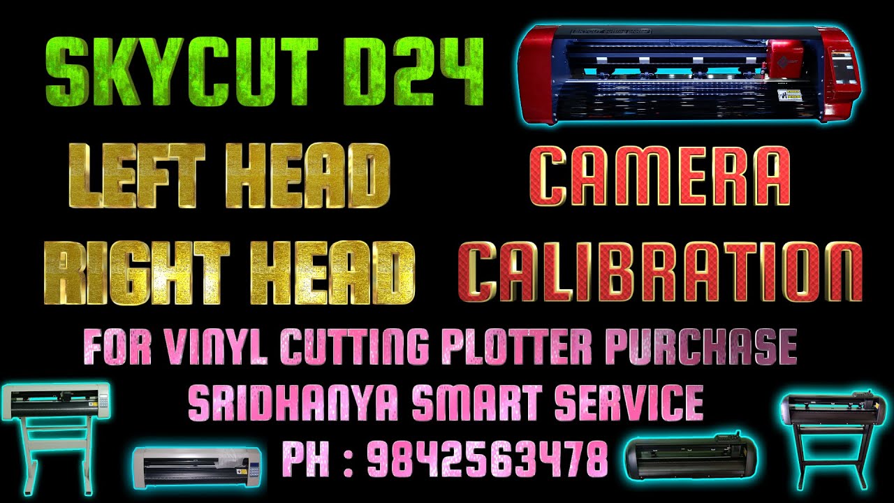 Skycut D24 Double head Camera Calibration | Skycut D24 Duel Head Plotter - YouTube