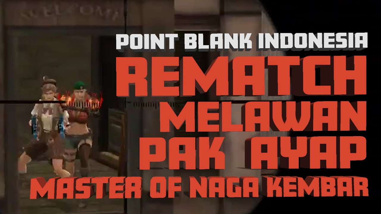 dear Pak Ayap, Tolong Maafkan Kami. | Point Blank Zepetto - YouTube