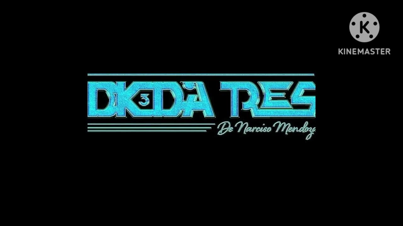 así suele llegar el amor grupo DKDA 3 DE NARCISO MENDOZA - YouTube
