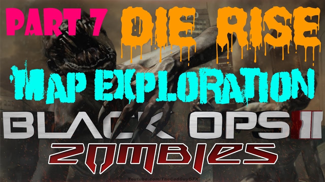 Black Ops 2 Zombies - DIE RISE Map Exploration Part 7 | New TV Audio ...