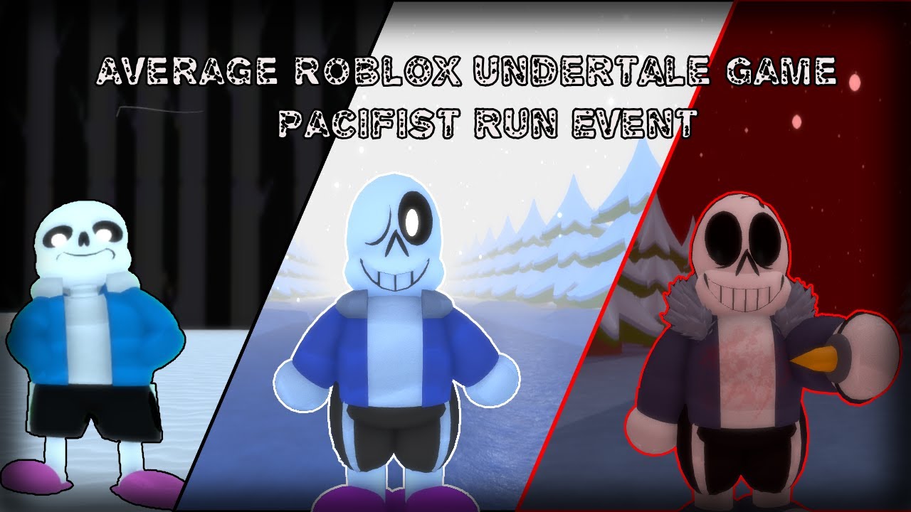 Average Roblox Undertale Game Pacifist Rush Event (Roblox) - YouTube