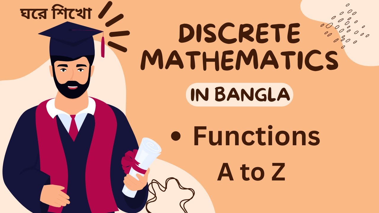 Discrete Math In Bangla Functions A To Z Youtube