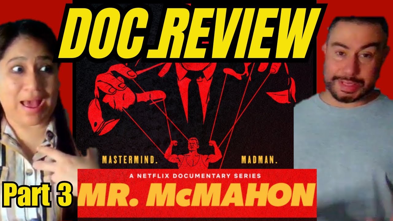 MR. MC MAHON DOCUSERIES: THE END OF AN EMPIRE! (REVIEW PART 3). - YouTube