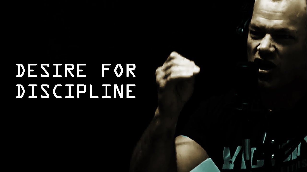 How to Get The Desire to Have Discipline - Jocko Willink - YouTube