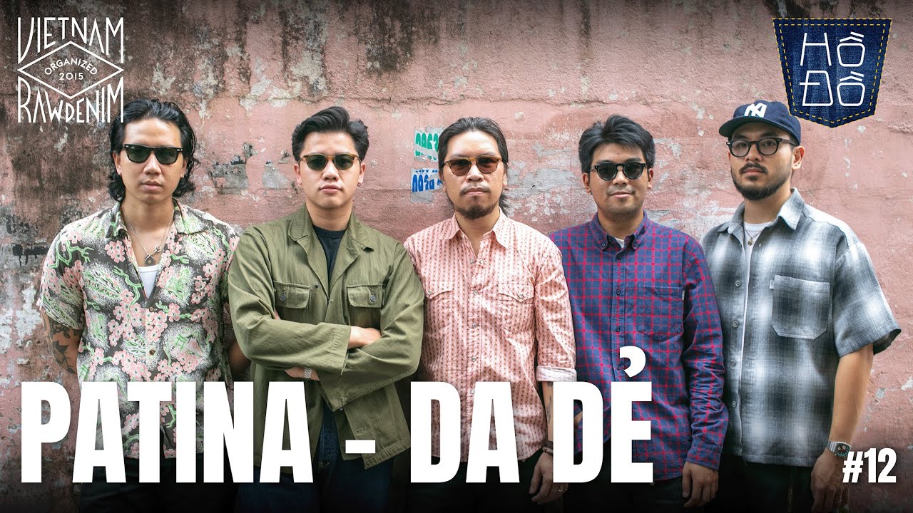 [VNRD] PATINA - DA DẺ |HỒ ĐỒ PODCAST EP. 12 - YouTube