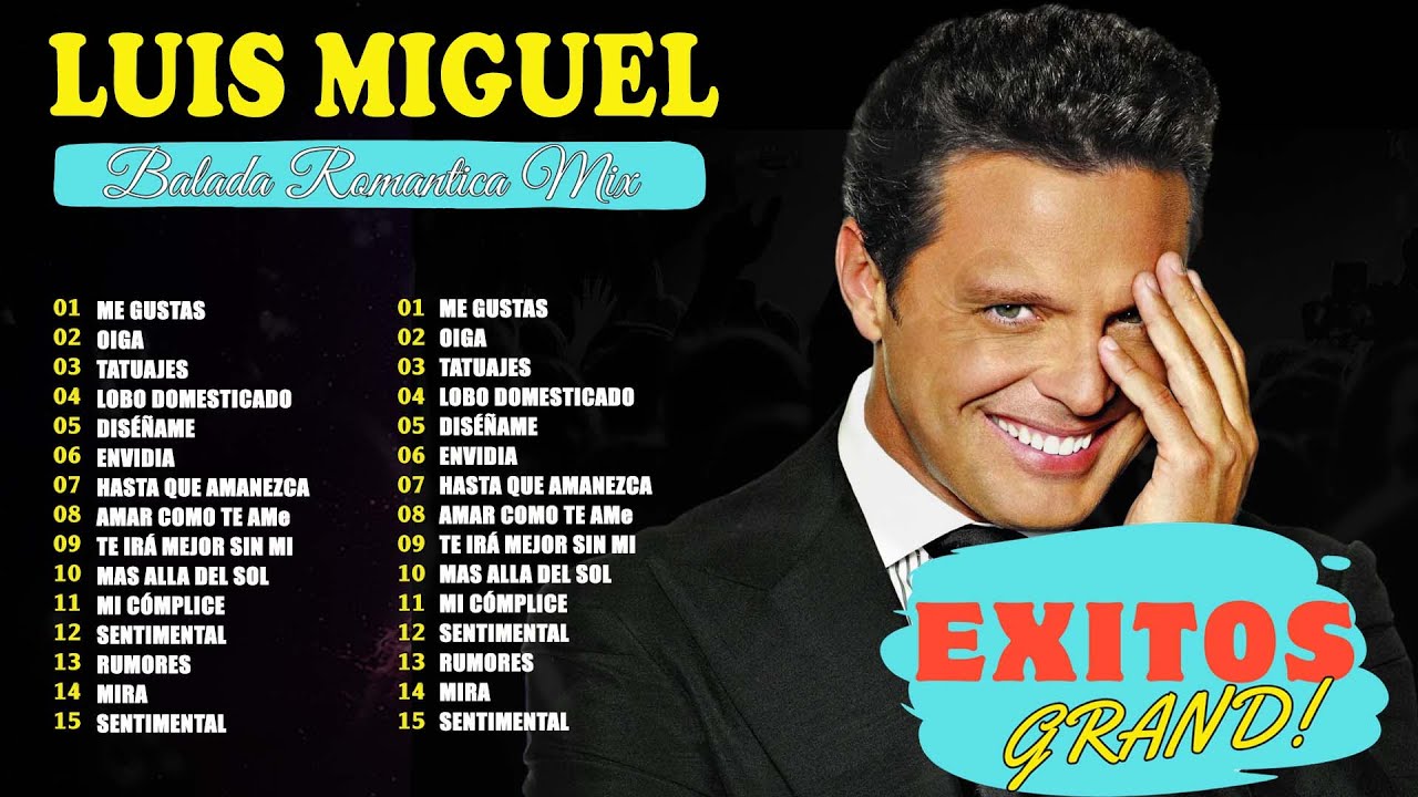 Luis Miguel 90s Sus Exitos Romanticos 🔥 Mix Grander Exitos - YouTube