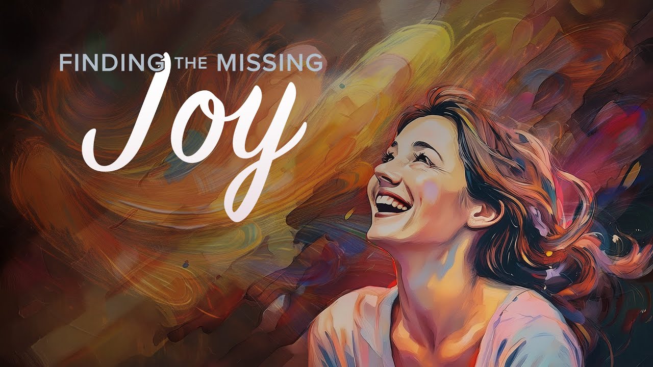 2/23/25 | Finding the Missing Joy | Part 8 - YouTube