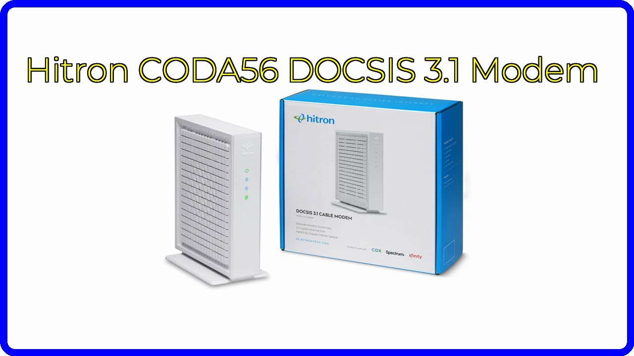 REVIEW (2025): Hitron CODA56 DOCSIS 3.1 Modem. ESSENTIAL details. - YouTube