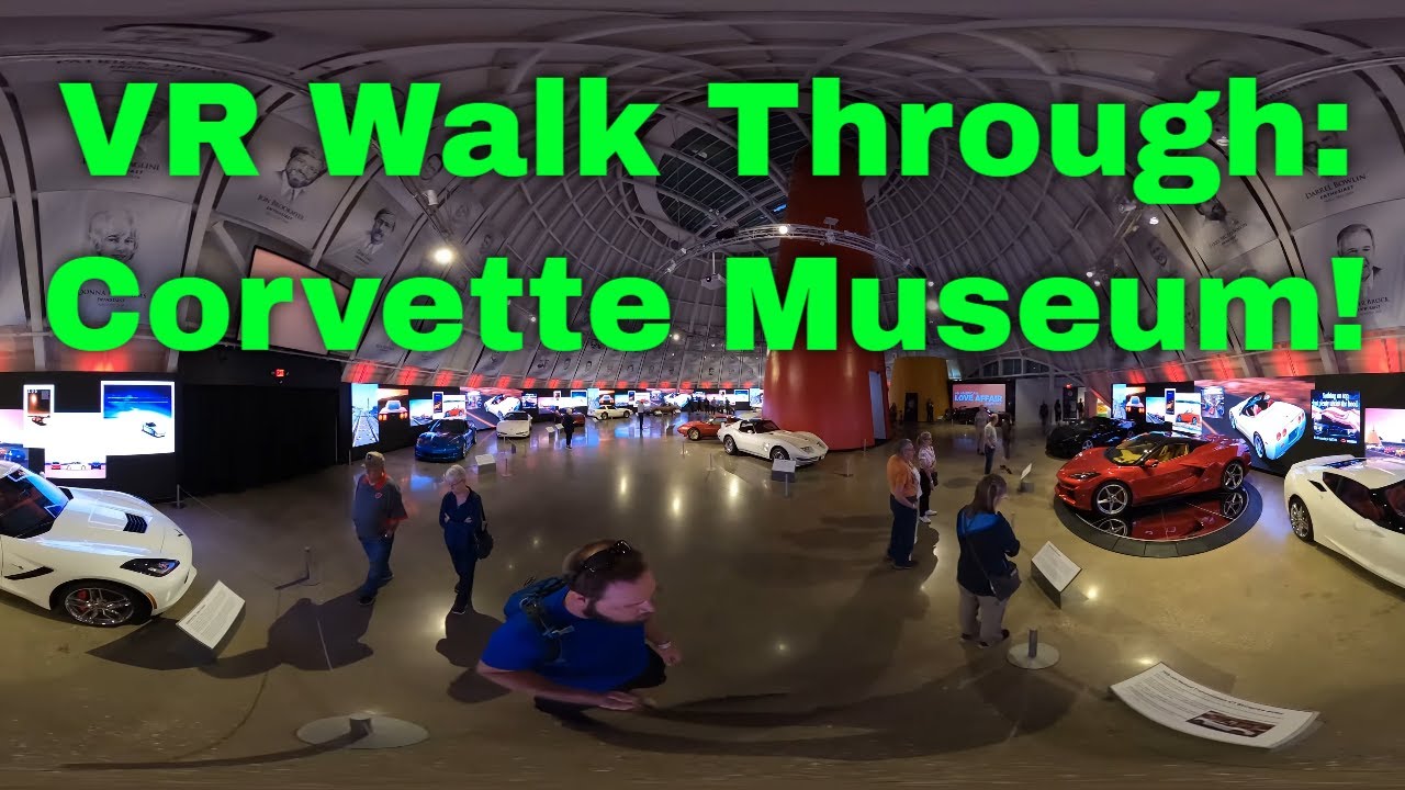 Brief VR/360 Walk Through the National Corvette Museum! (360) - YouTube