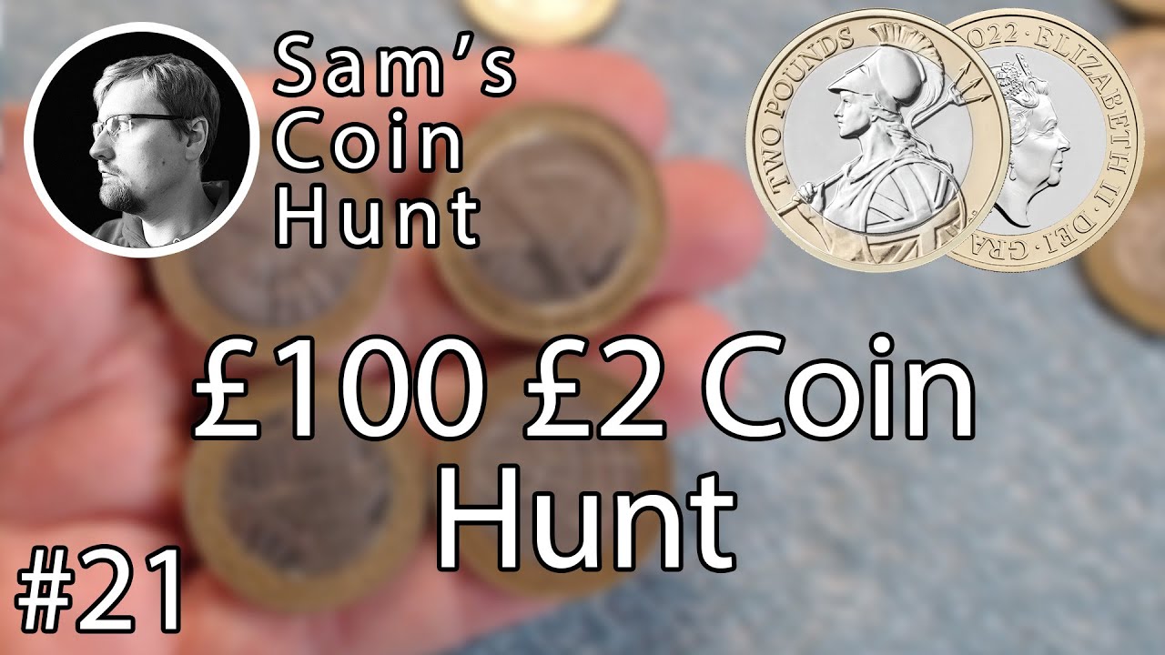 Every collection needs a common coin - £100 of £2 Coin Hunt - #21 - YouTube
