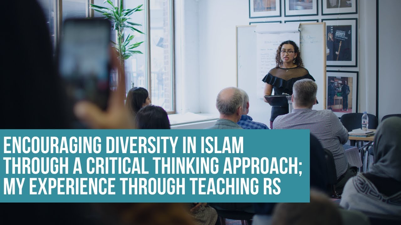 Encouraging diversity in Islam through a critical thinking approach ...