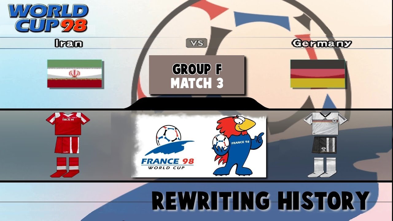 FIFA World Cup 1998 | Iran vs Germany | Rewriting History | Match 27 ...