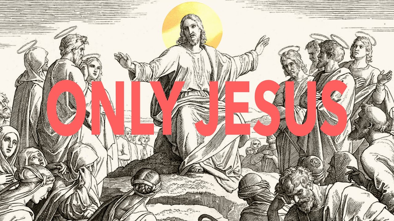 Only Jesus - YouTube
