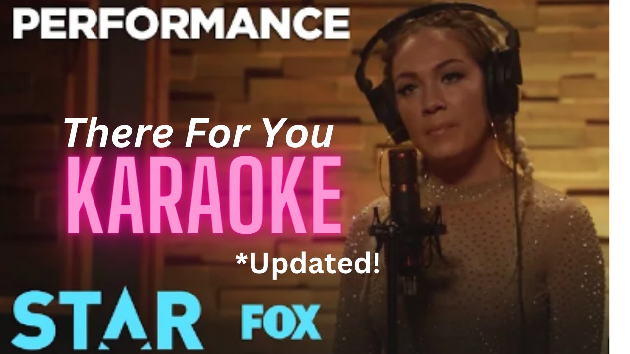There For You ft. Star Davis | KARAOKE | Season 2 Ep. 17 | STAR - YouTube
