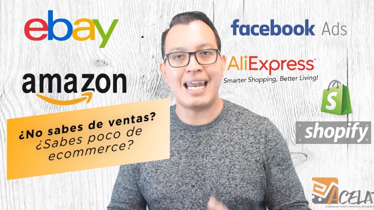 Aprendiendo desde CERO que es Amazon Ebay Shopify Mercadolibre ...
