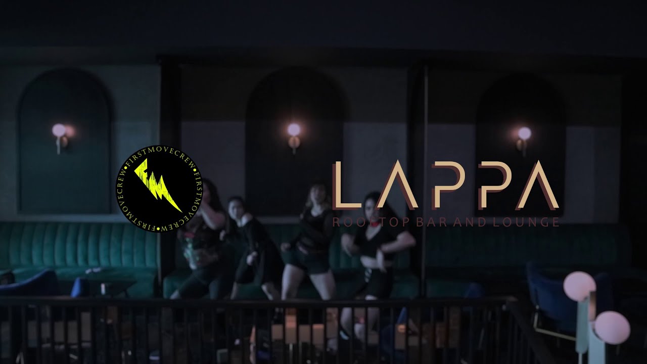 First Move Video for LAPPA Rooftop Bar and Lounge - YouTube