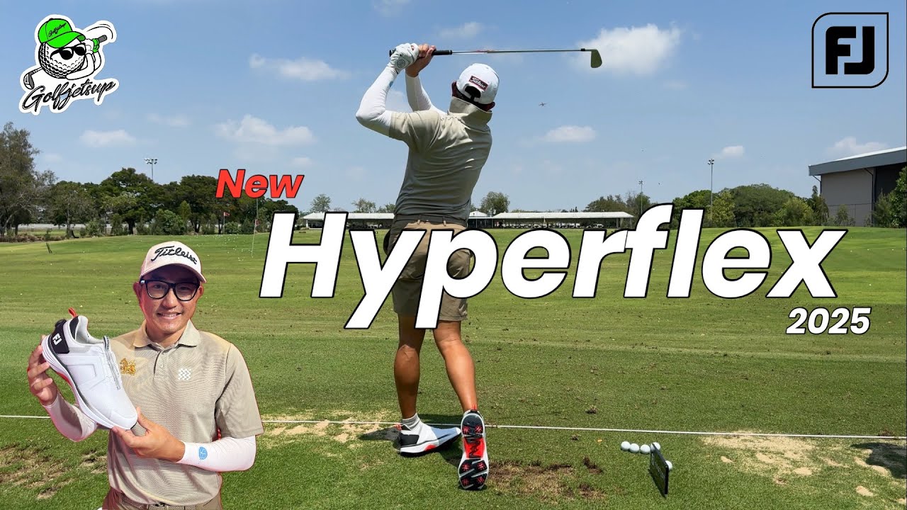 🔥New Footjoy Hyperflex 2025 🔥 ใส่สบายเว่อร์ื เดินตีกอล์ฟได้ทั้งวัน ไม่เมื่อยแน่นอน #golfjetsup ...