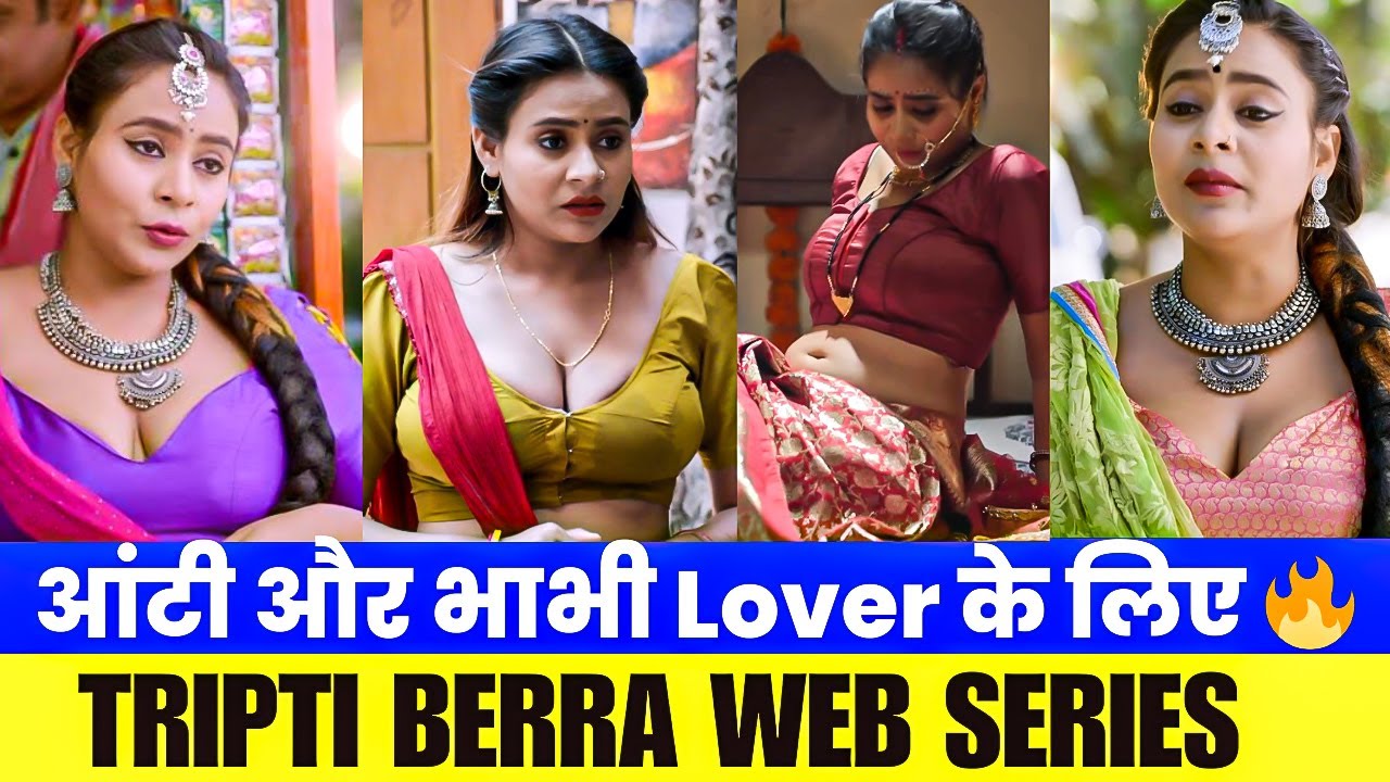 Top 5 Tripti Berra Web Series | Web Tak - YouTube