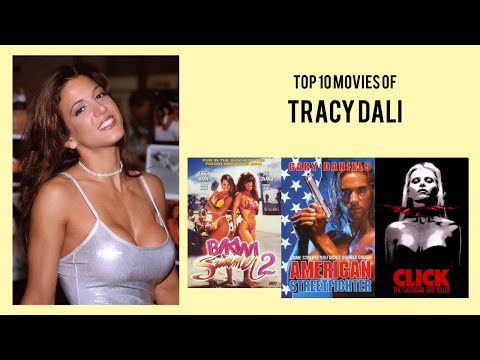Tracy Dali Top 10 Movies | Best 10 Movie of Tracy Dali