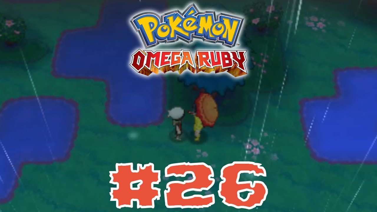 Pokemon Omega Ruby Walkthrough Part 26 - Down Into The Downpour - YouTube
